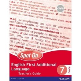 Spot On English First Additional Language Grade 7 TG & Free Poster Pack